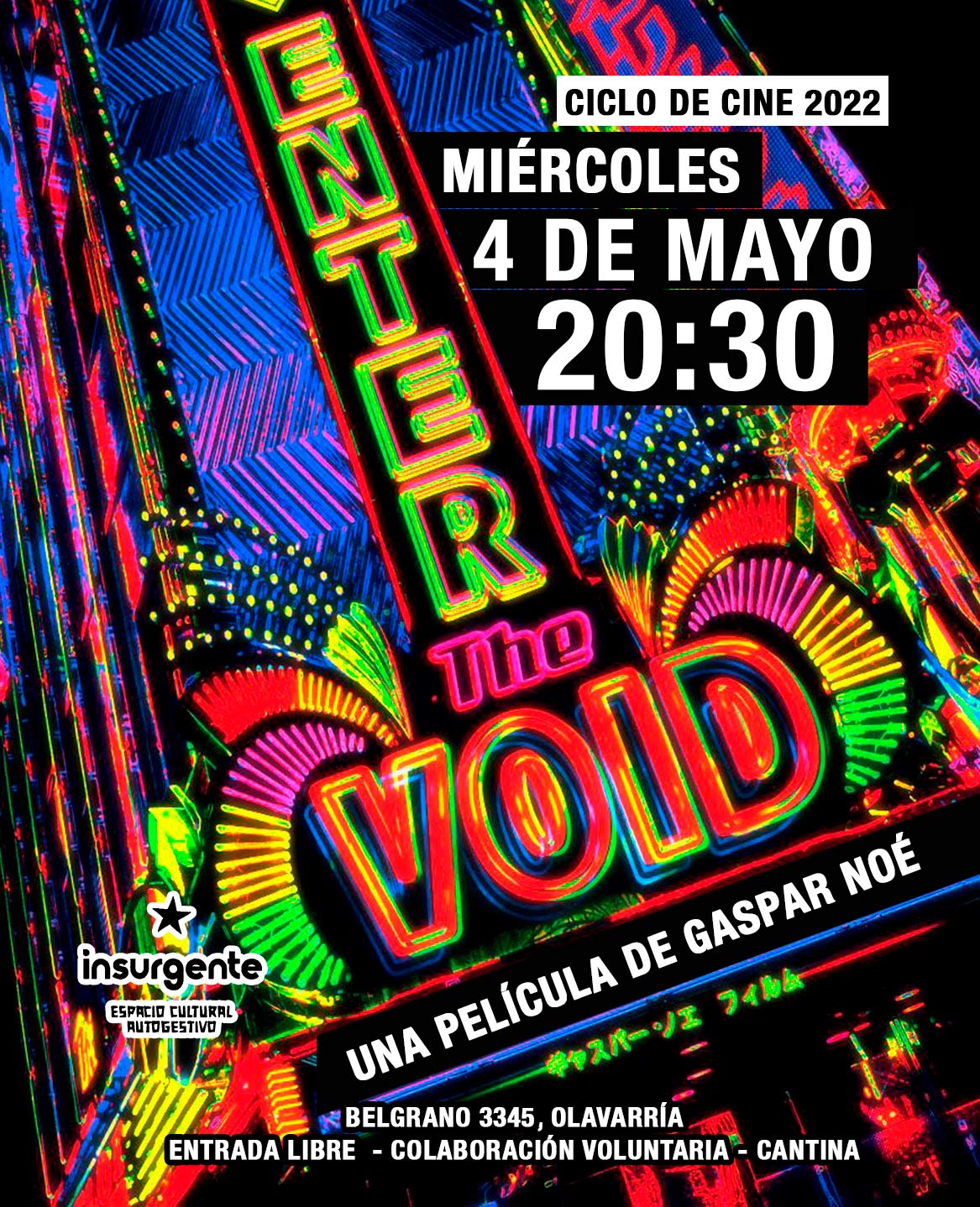 "Enter the Void" de Gaspar Noé llega a "Insurgente" :: Canal Verte