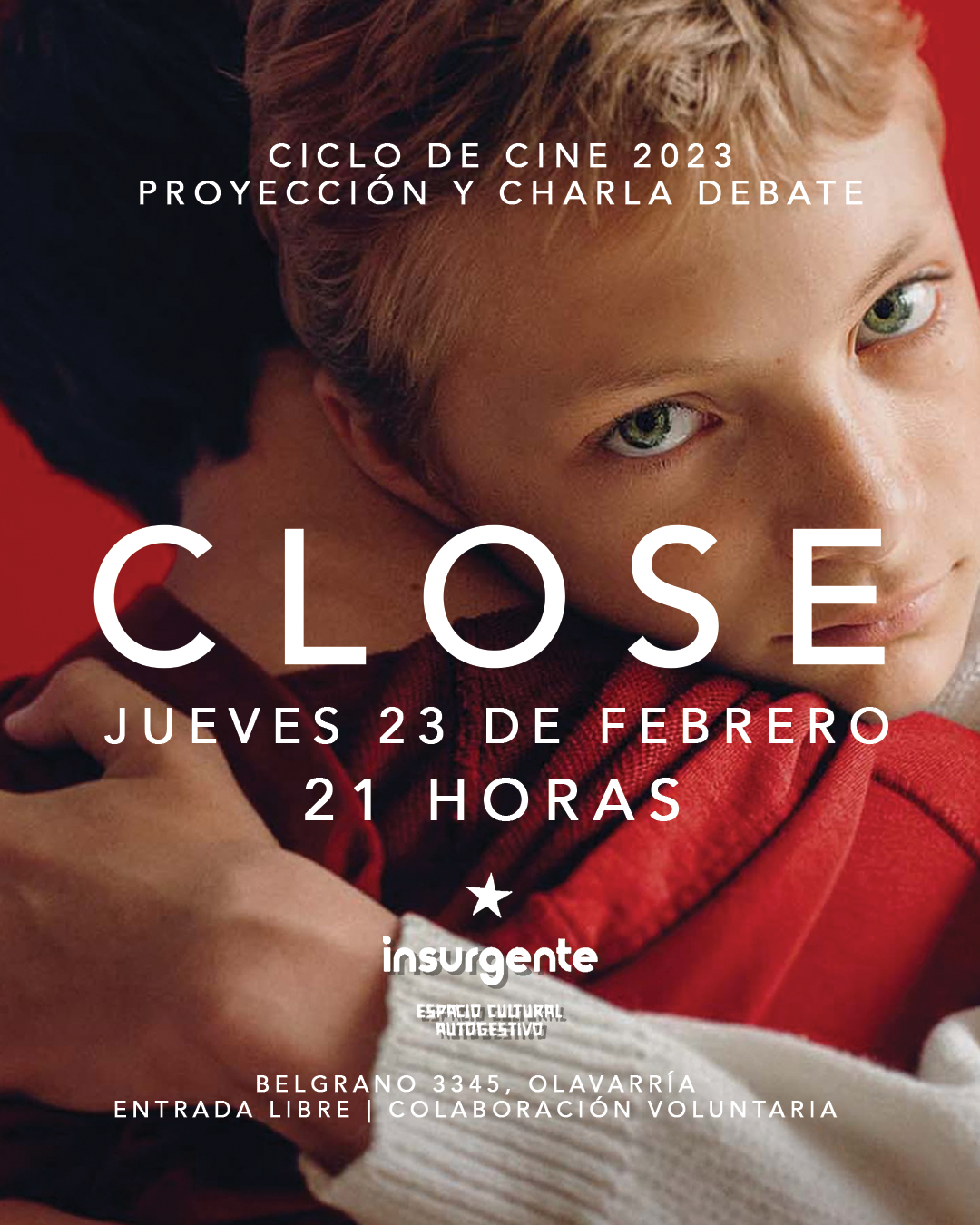 El galardonado film "Close" llega al ciclo de cine de Insurgente ...